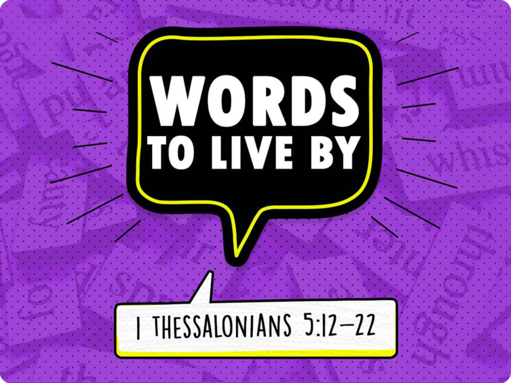 Words to Live By Series - Gateway Church